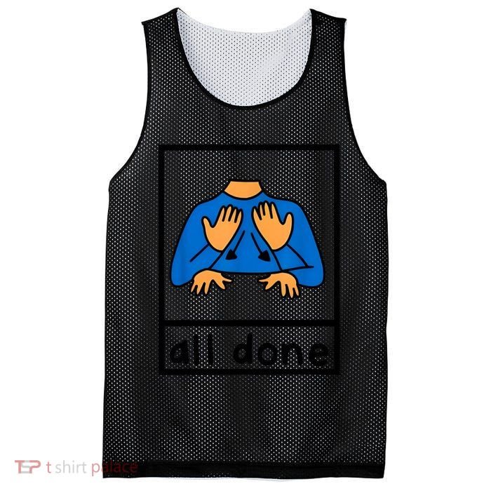 All Done Sign Language Speech Pathology Aac Sped Teacher Mesh ...