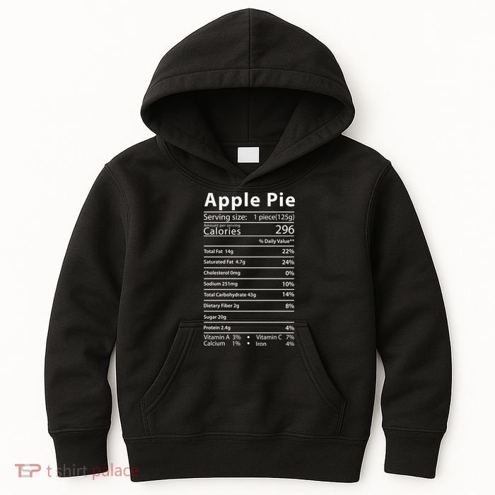 Apple Pie Nutrition Facts Label Costume Thanksgiving Kids Hoodie ...