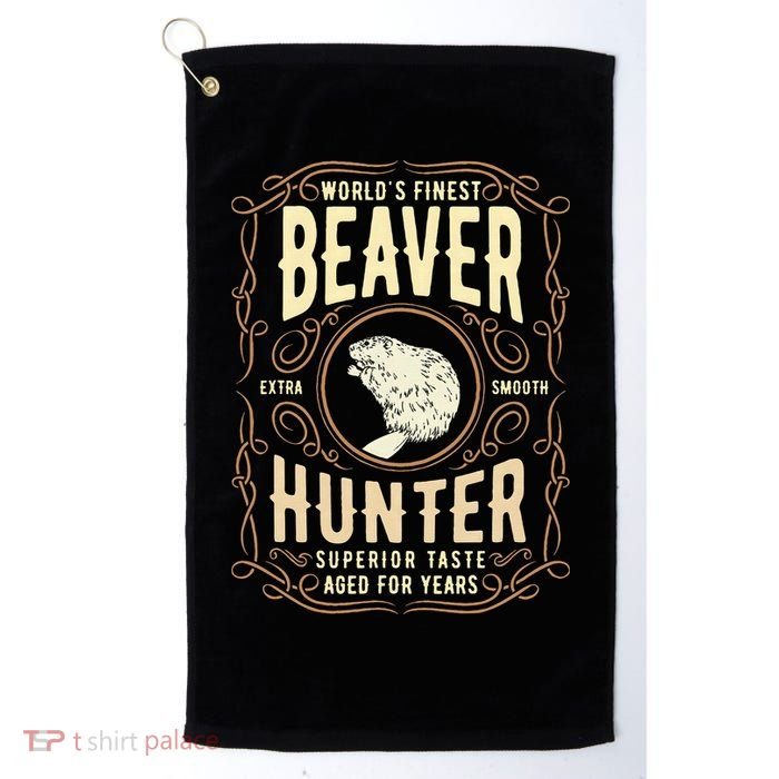 Beaver Hunting Label Worlds Finest Beaver Hunter Golf Towel | TShirtPalace