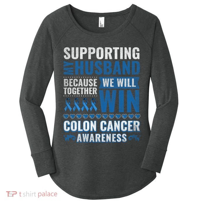 Colon Cancer Awareness Colonoscopy Support Husband Gift Women's Perfect ...