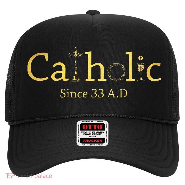 Catholic Since 33 AD Crucifix Jesus Eucharist Christianity Gift Hat ...