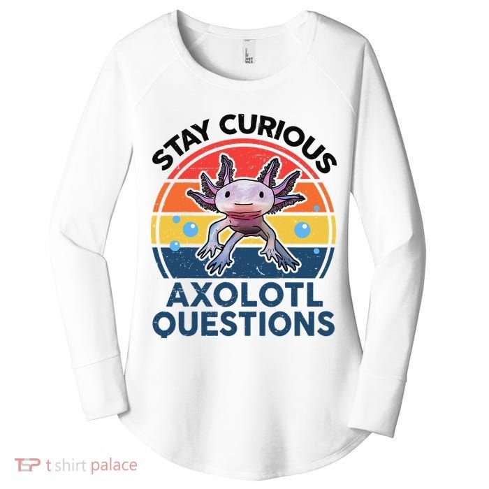 Cute Stay Curious Axolotl Questions Axolotl Women's Perfect Tri Tunic ...