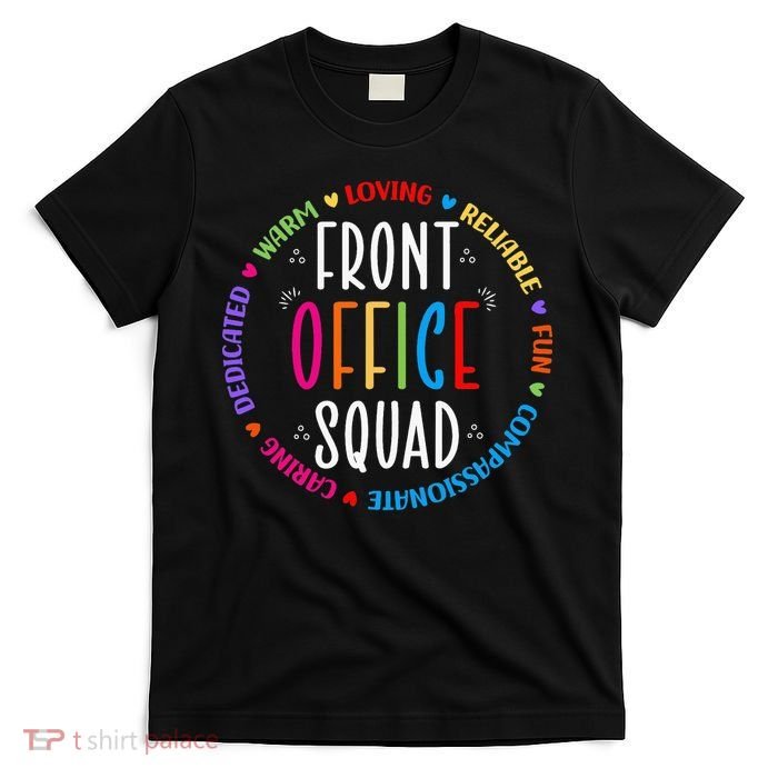 Cute School Secretary Admin Appreciation Front Office Squad T-Shirt ...
