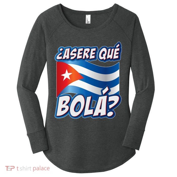 Cuba Asere Que Bola? Women's Perfect Tri Tunic Long Sleeve Shirt ...