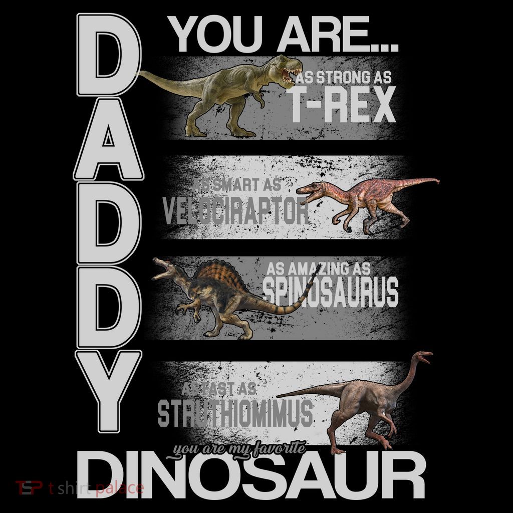 Daddy You Are My Favorite Dinosaur T-Rex Button | TShirtPalace