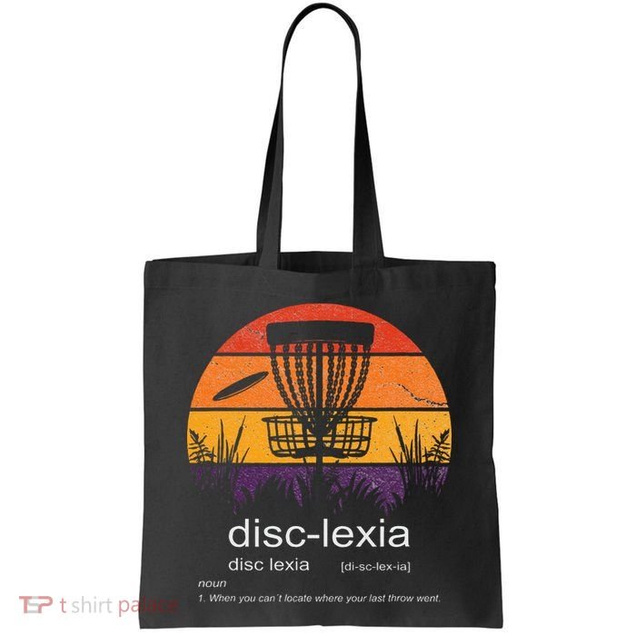 Disc Golf disclexia disc golf meme funny disc golf Tote Bag | TShirtPalace