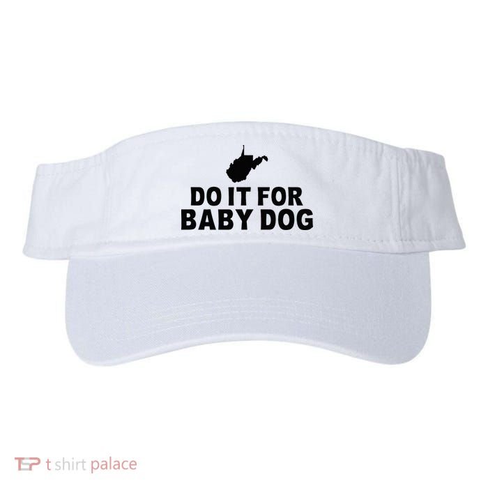 Do It For Baby Dog West Virginia Big Jim Justice Visor | TShirtPalace
