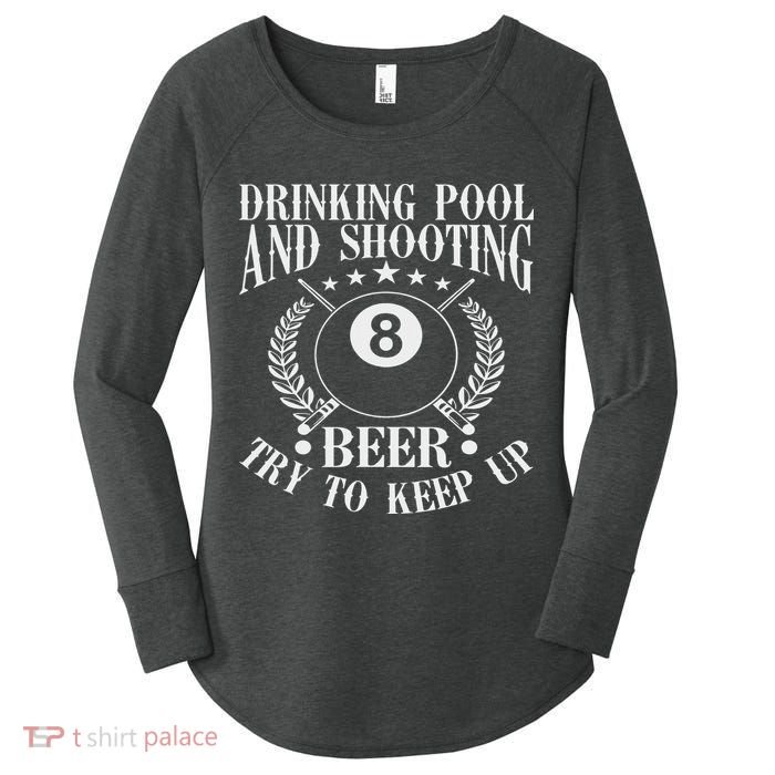 Drinking Pool And Shooting Beer Funny Billiards Gift Present Women's ...