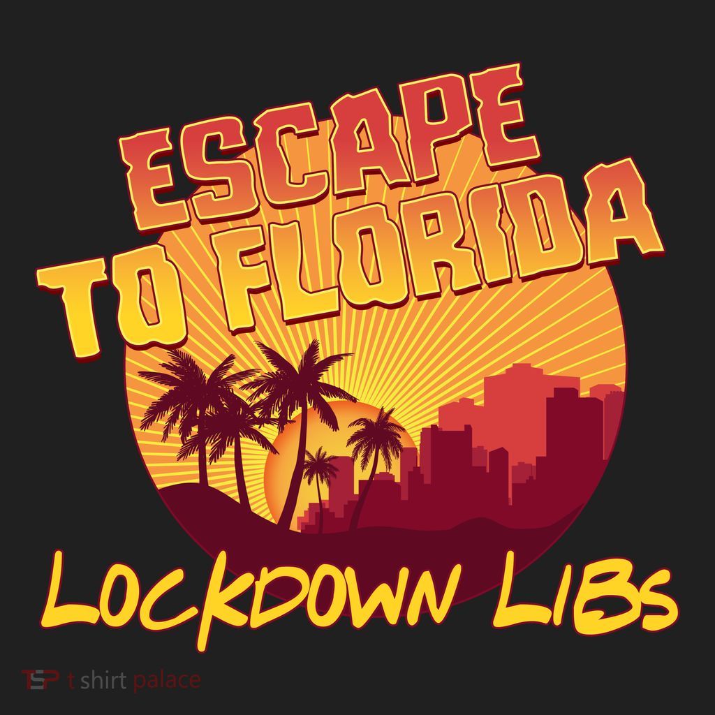 Escape To Florida Lockdown Libs Hat | TShirtPalace