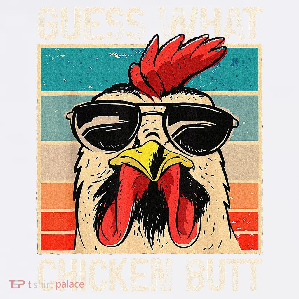 Funny Guess What Chicken Butt Chicken Meme Hoodie