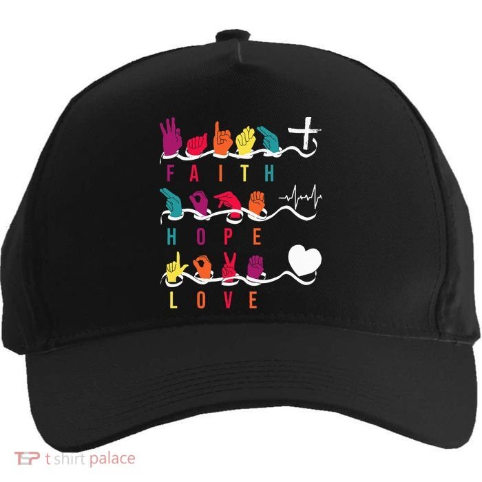 Faith Hope Love Asl American Sign Language Five-Panel Snapback Cap ...