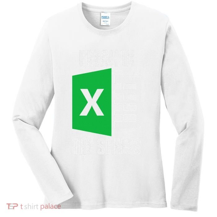 Freak In The Sheets Excel Spreadsheet Funny Office Jokes Women's Long ...