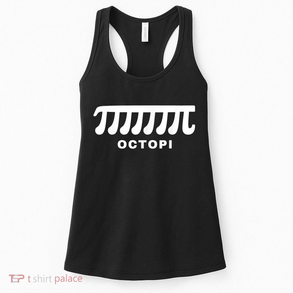 Funny Octopi Pun Happy PI Day Math Teacher Women's Tank Top | TShirtPalace