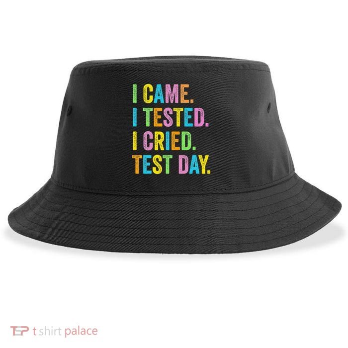 Funny Test Day 2025 Teens Last Day Of School Sustainable Bucket Hat ...