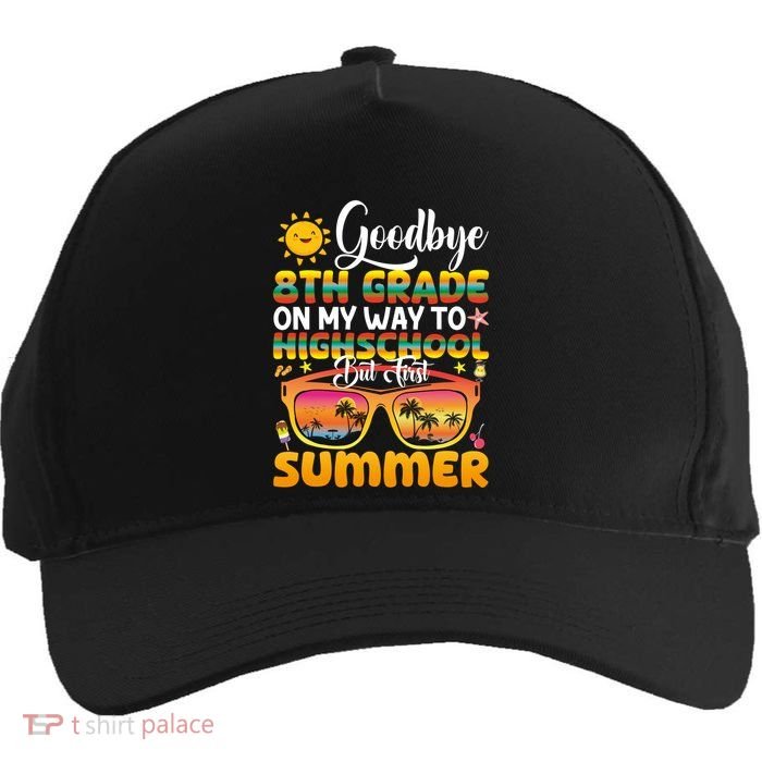 Goodbye 8th Grade Graduation To Highschool Hello Summer Gift Five-Panel ...