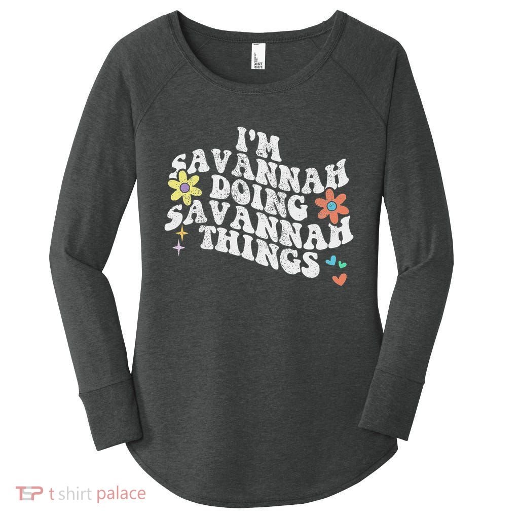 Groovy Im Savannah Doing Savannah Things Funny Mother's Day Women's ...