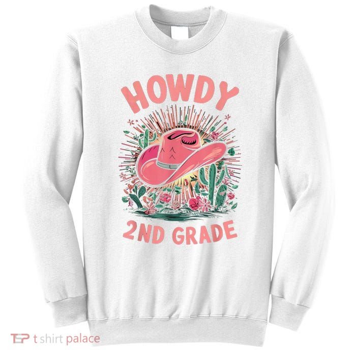 Howdy 2nd Grade Western Cowgirls Back To School Second Grade Sweatshirt ...