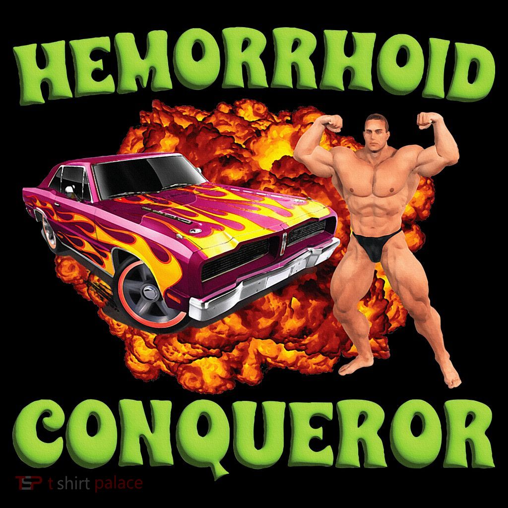 Hemorrhoid Conqueror Meme Weird Offensive Cringe Joke Baby B