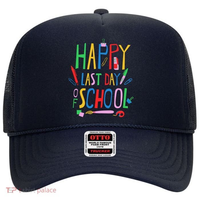 Happy Last Day Of School Teacher School's Out Hat