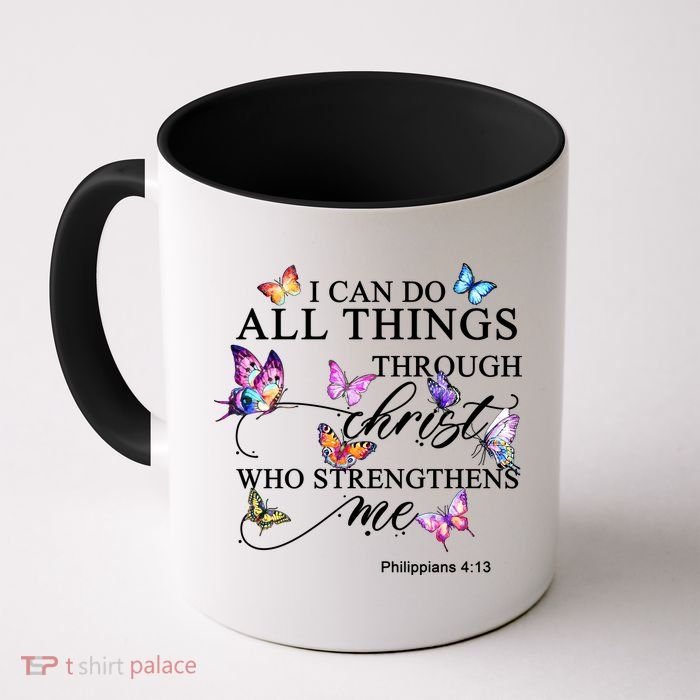 I Can Do All Things Through Christ Butterfly Art Religious T