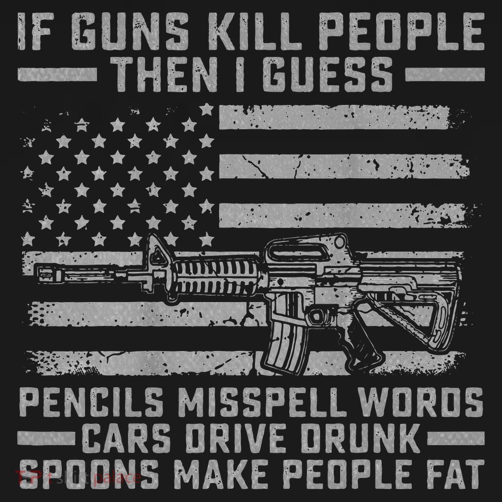 If Guns Kill People Gun Owner 2nd Amendment Pro Firearms Full Zip ...