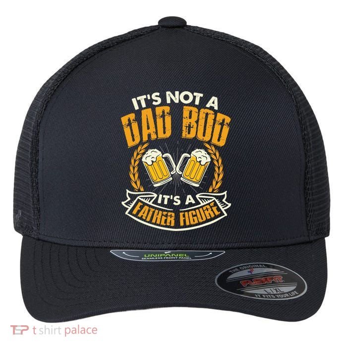 It's Not A Dad Bod It's A Father Figure Father's Day Funny Flexfit ...