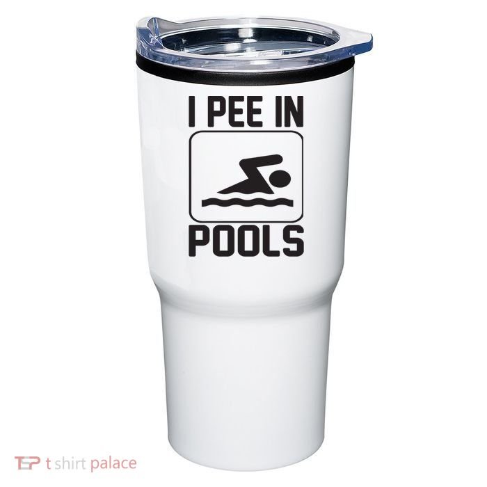 I Pee In Pools Funny I Pee In Pools Tumbler | TShirtPalace