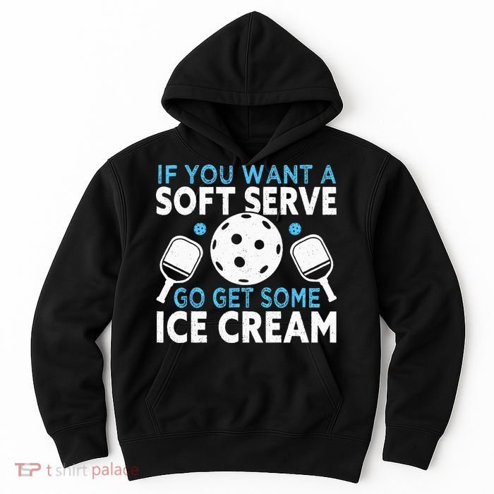 If you want a soft serve go get some Ice Cream Pickleball Ho