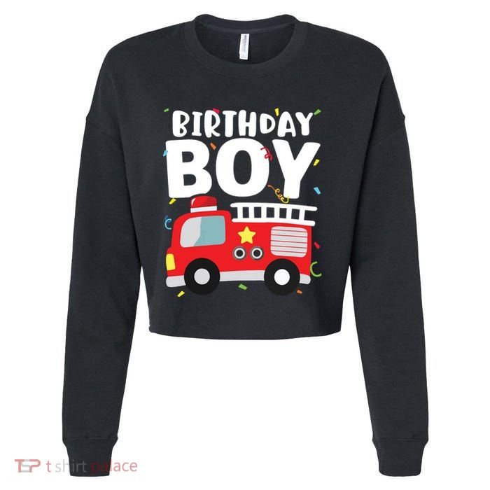 Kids Birthday Boy Fire Truck Party Firefighter Theme Cropped Pullover ...