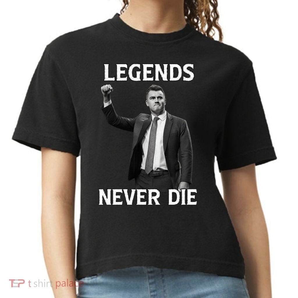 Legends Never Die Charlie Kirk Memorial Tribute Comfort Colors Boxy T ...