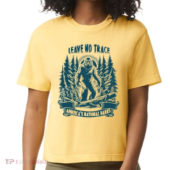 Leave No Trace America National Parks Big Foot Comfort Colors Boxy T ...