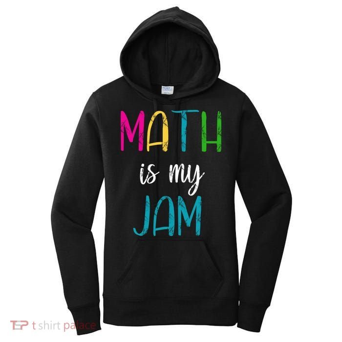 Math Is My Jam Women's Hoodie