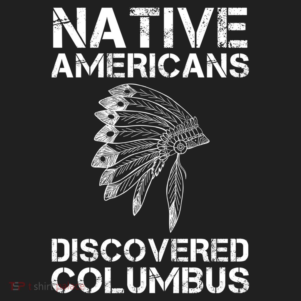 Native Americans Discovered Columbus Native American Day Gif