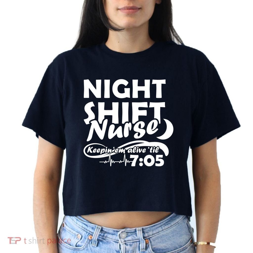 Night Shift Nurse Women's Crop Top Tee | TShirtPalace