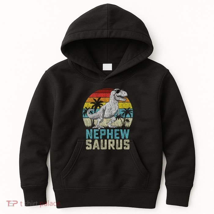 Nephewsaurus T Rex Dinosaur Nephew Saurus FatherS Family Kids Hoodie ...