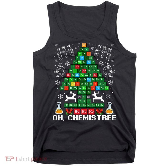 Oh Chemistree Christmas Chemistry Science Periodic Table Tank Top ...