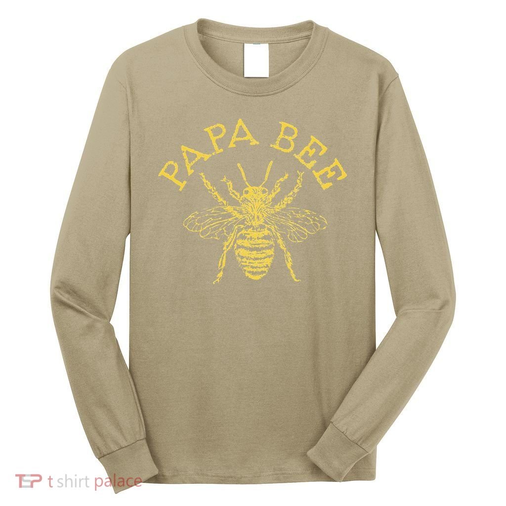 Papa Bee Beekeeper Funny Fathers Day Bee Lover Gift Long Sleeve Shirt ...