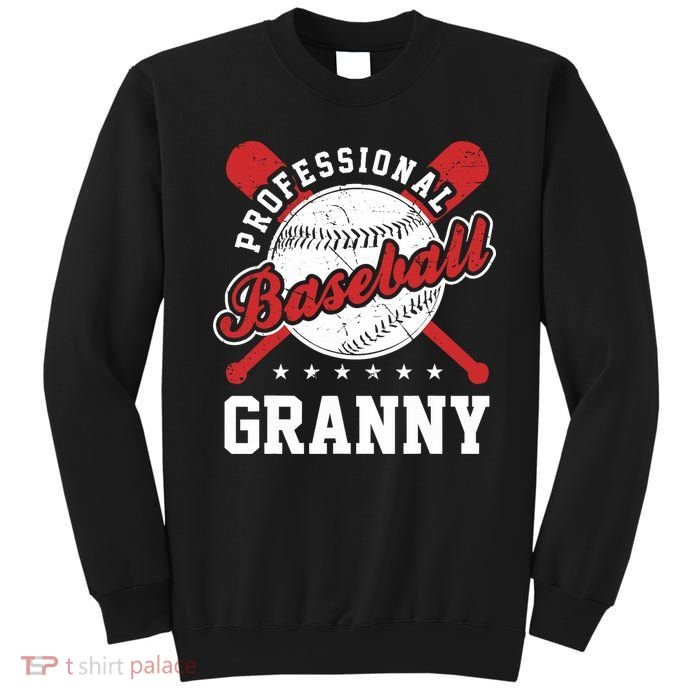 Professional Baseball Granny Team Sport Sweatshirt | TShirtPalace