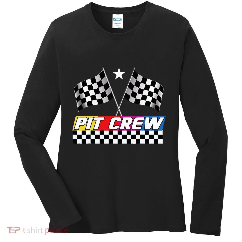 Pit Crew Racing Day For Stock Car Race Day Parties Ladies Long Sleeve ...