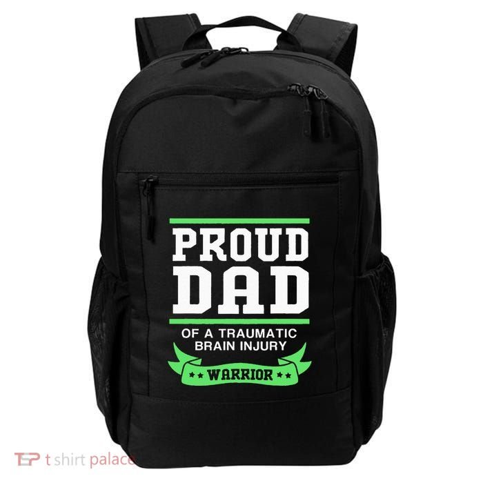 Proud Dad Of A Traumatic Brain Injury Warrior Backpack