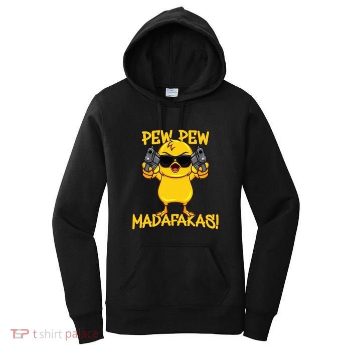 Pew Pew Duck Funny Madafakas Women's Hoodie | TShirtPalace