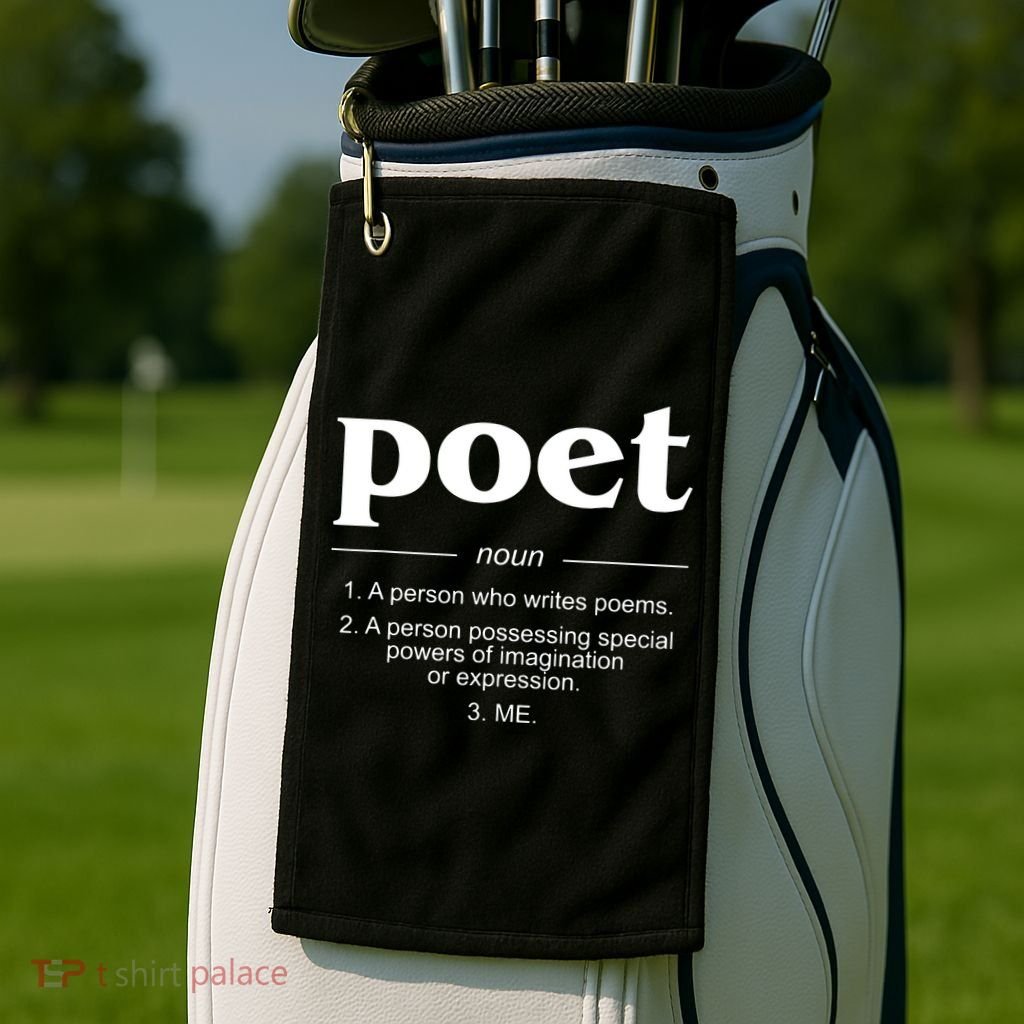 Poet Poet Definition Golf Towel