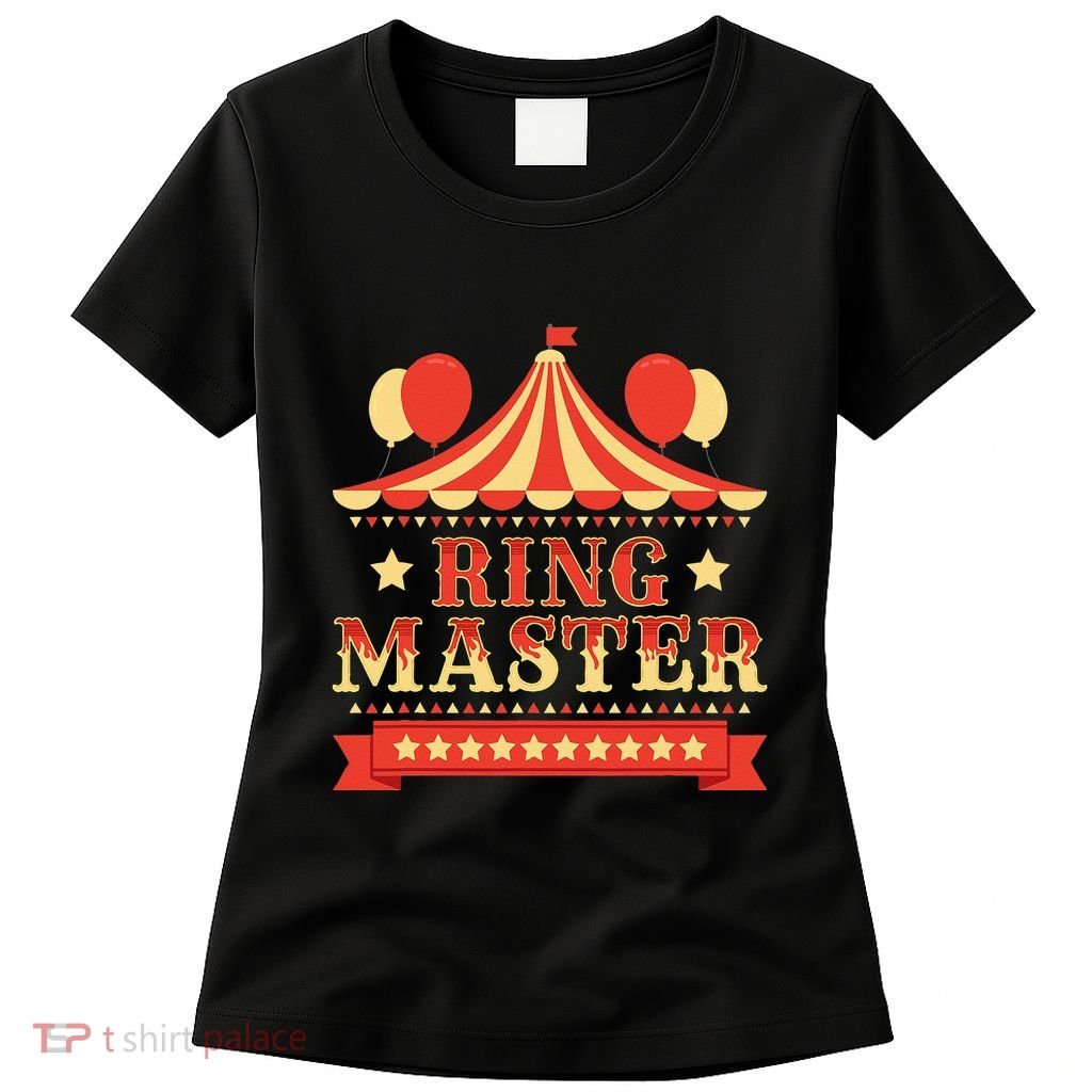 Ringmaster Circus Birthday Party Circus Costume Women's T-Shirt ...