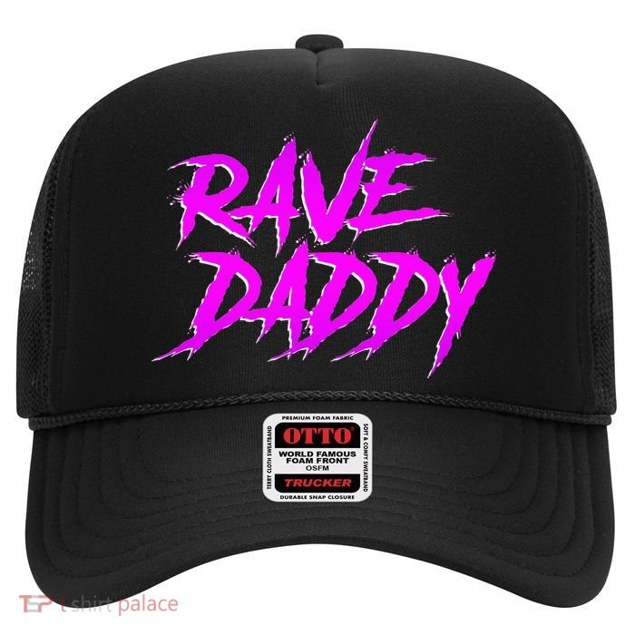 Rave Daddy Edm Rave Festival Hat | TShirtPalace