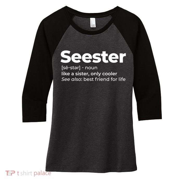 Seester Definition Best Friend For Life Women's Tri-Blend 3/4-Sleeve ...