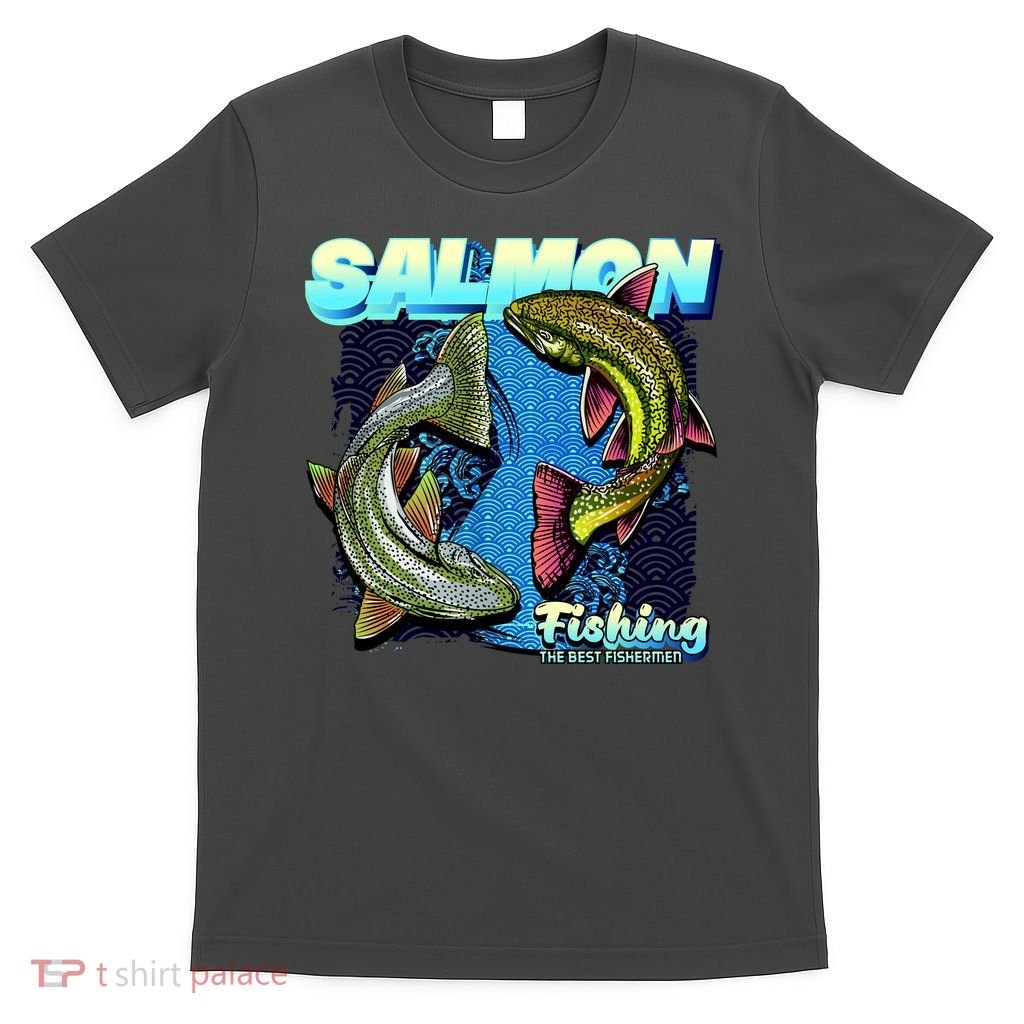 Salmon Fishing T-Shirt | TShirtPalace