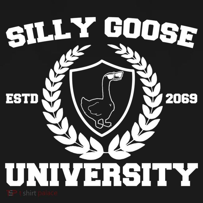 Silly Goose University Silly Goose Meme Funny Softstyle Adult Sport ...