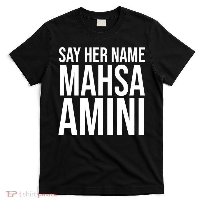 Say Her Name Mahsa Amini T-Shirt | TShirtPalace