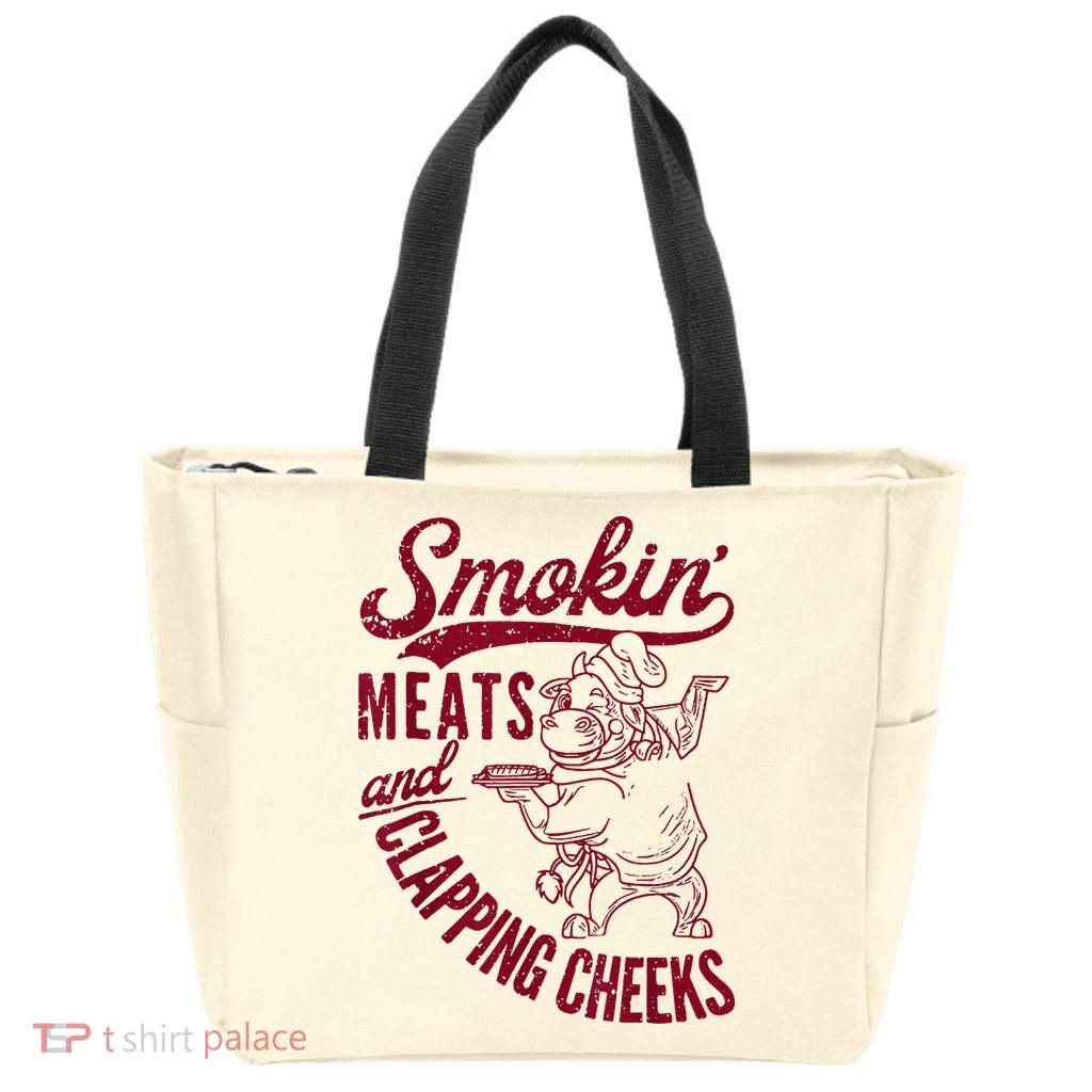 Smoking Meats And Clapping Cheeks Bag