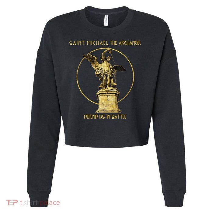 Saint Michael The Archangel Defend Us Prayer Catholic Cropped Pullover ...